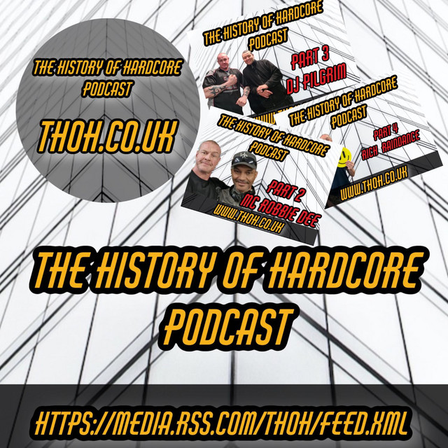 THE HISTORY OF HARDCORE PODCAST | Podcast on Spotify