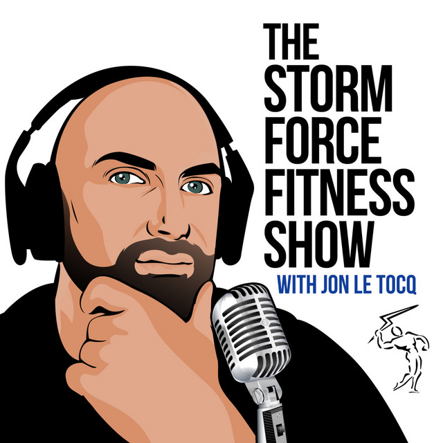 The Storm Force Fitness Show | Podcast on Spotify