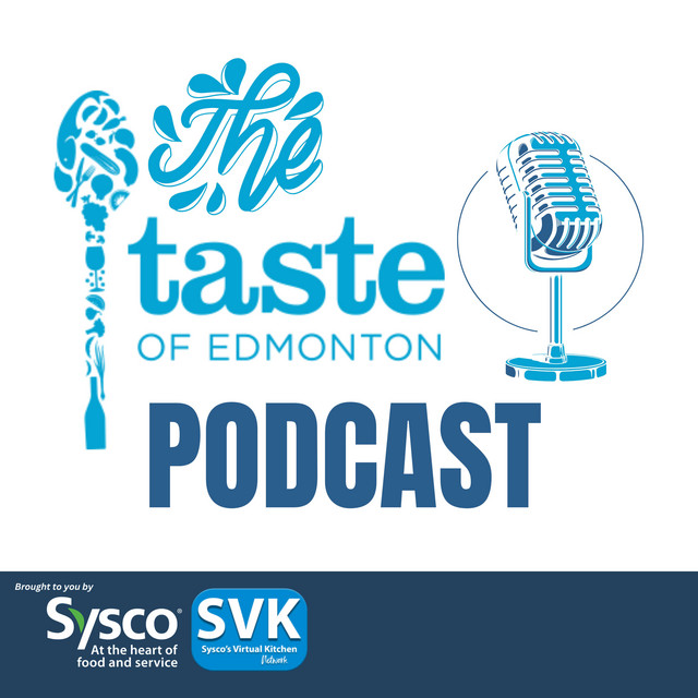 The Taste of Edmonton Podcast | Podcast on Spotify