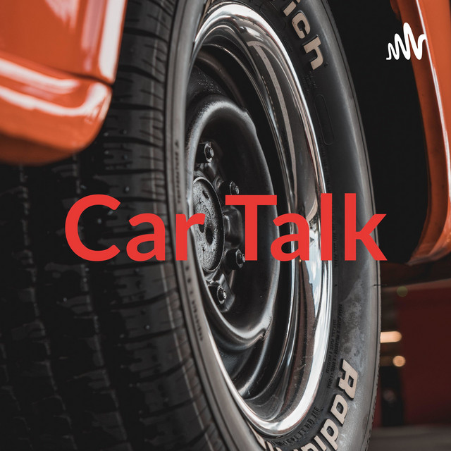 Car Talk | Podcast on Spotify
