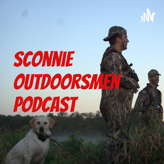 Sconnie Outdoorsmen Podcast | Podcast on Spotify