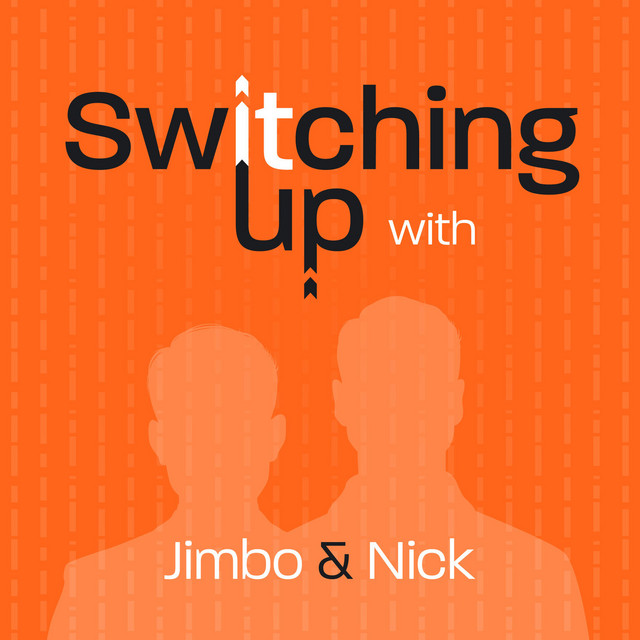 Switching It Up with Jimbo and Nick! | Podcast on Spotify
