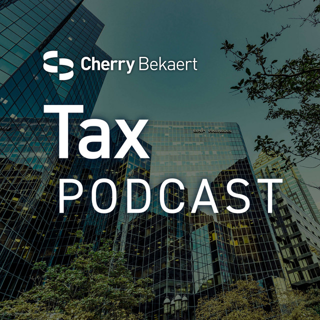 Cherry Bekaert: Tax Services | Podcast on Spotify