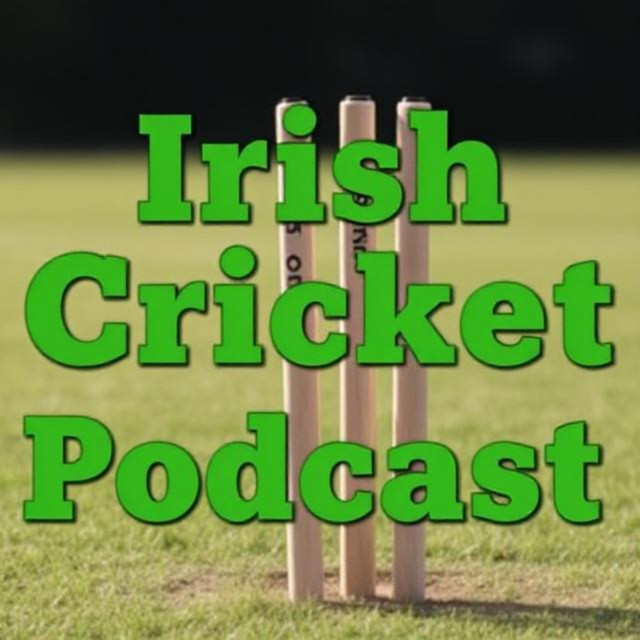 The Irish Cricket Podcast | Podcast on Spotify