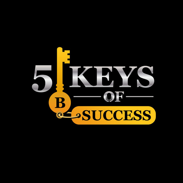 5 Keys of Success | Podcast on Spotify