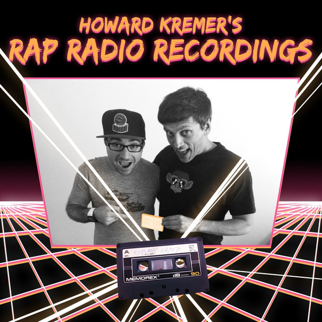 Howard Kremer's Rap Radio Recordings | Podcast on Spotify