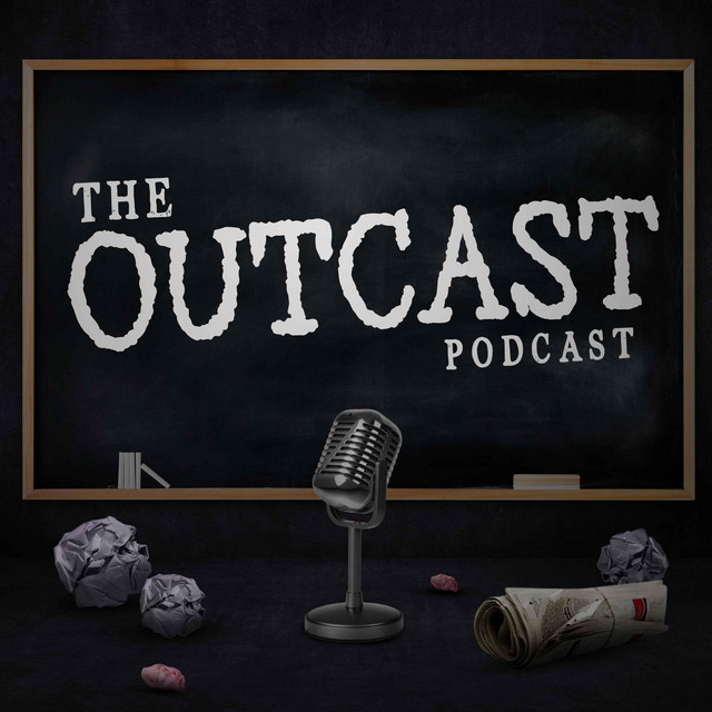 The Outcast | Podcast on Spotify