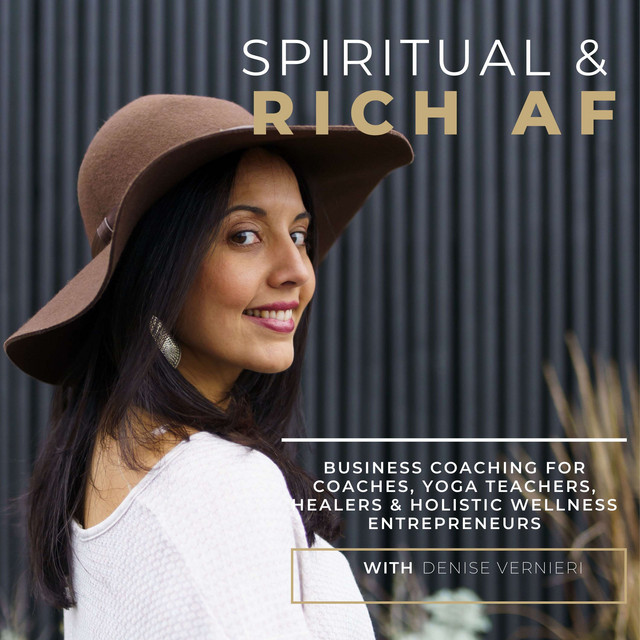 Spiritual & Rich AF: Business for Coaches and Spiritual Entrepreneurs ...