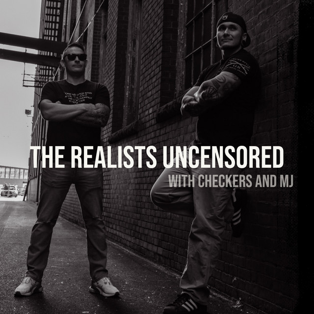 The Realists Uncensored | Podcast on Spotify