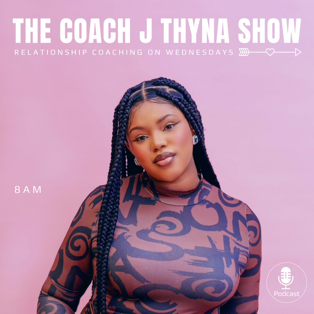 The Coach J Thyna Show | Podcast on Spotify