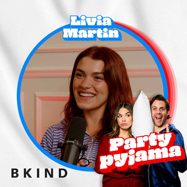 Épisode 28 - Livia Martin - Party Pyjama | Podcast on Spotify