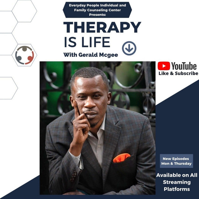 Therapy Is Life w/ Gerald Mcgee | Podcast on Spotify
