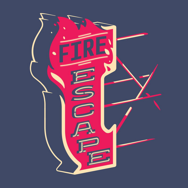 Fire Escape Cast | Podcast on Spotify