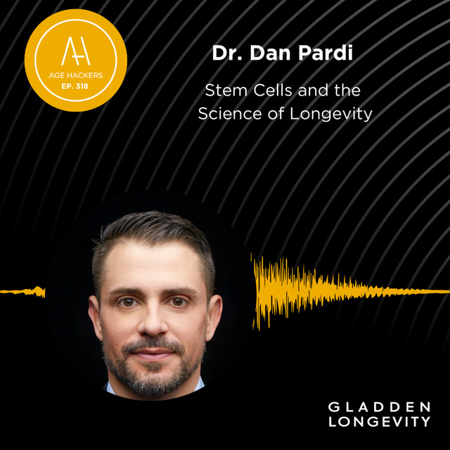 Stem Cells and the Science of Longevity - Episode 318 - Gladden ...