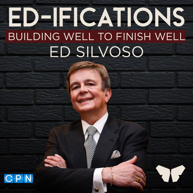 Ed-ifications with Ed Silvoso | Podcast on Spotify