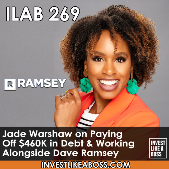 269: Jade Warshaw on Paying off $460K in Debt & Working Alongside Dave ...