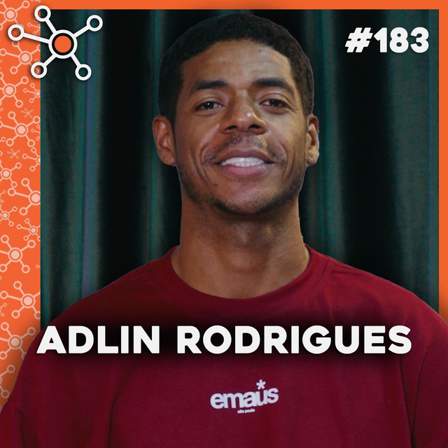 Adlin Rodrigues | HUB Podcast - EP 183 - HUB Podcast | Podcast on Spotify