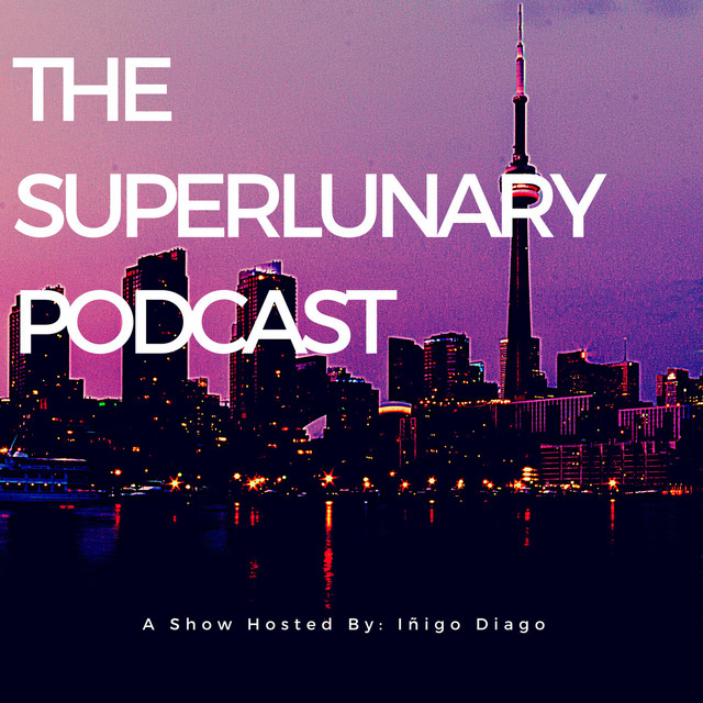 The Superlunary Podcast | Podcast on Spotify