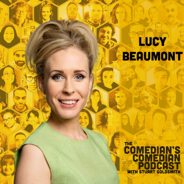 434 - Lucy Beaumont - The Comedian's Comedian Podcast | Podcast on Spotify