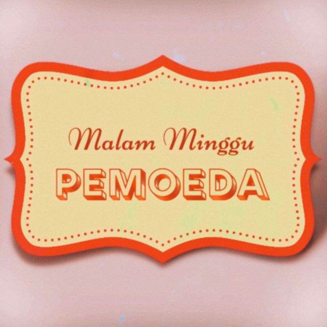 Malam Minggu Pemoeda | Podcast on Spotify