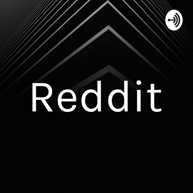 Reddit | Podcast on Spotify