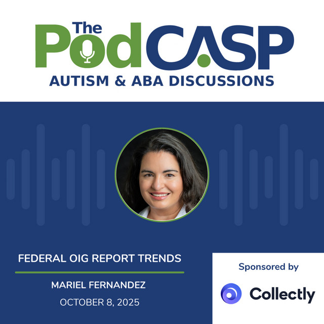 Federal OIG Reports: What You Need to Know - The PodCASP: Autism and ...