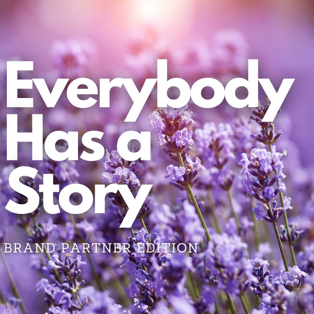 Everybody Has A Story | Podcast on Spotify