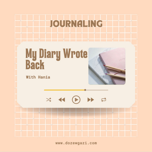 My Diary Wrote Back | Podcast on Spotify
