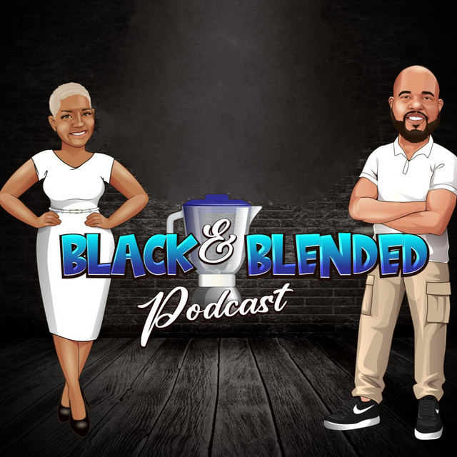 Black And Blended | Podcast on Spotify