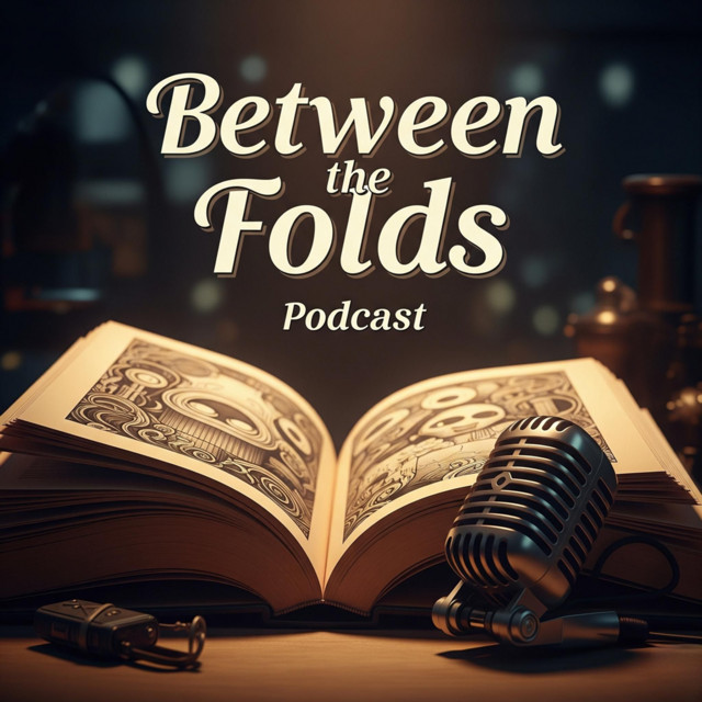 Between the Folds | Podcast on Spotify