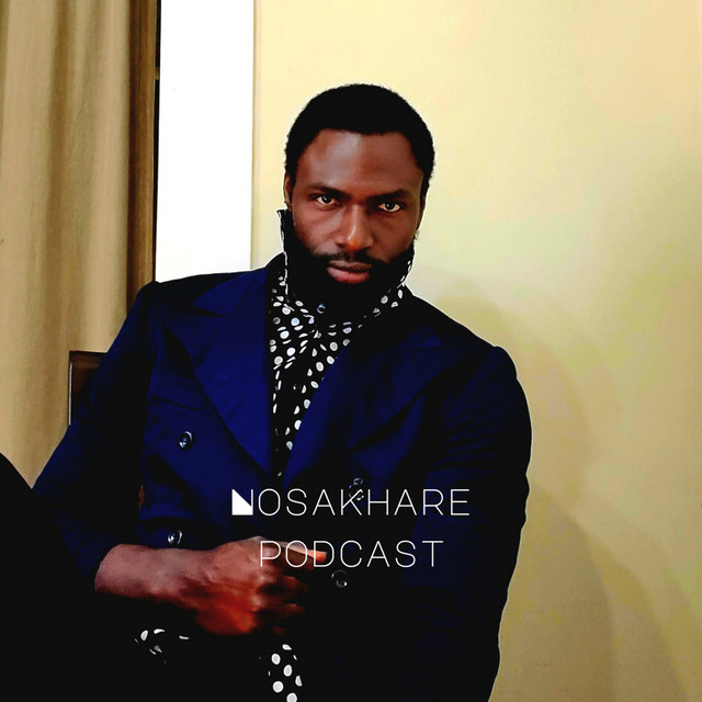 Nosakhare Podcast | Podcast on Spotify