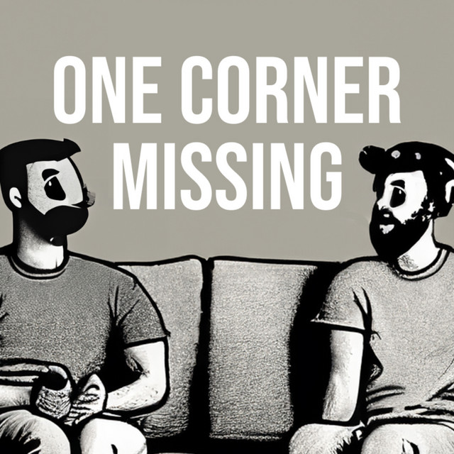 One Corner Missing | Podcast on Spotify