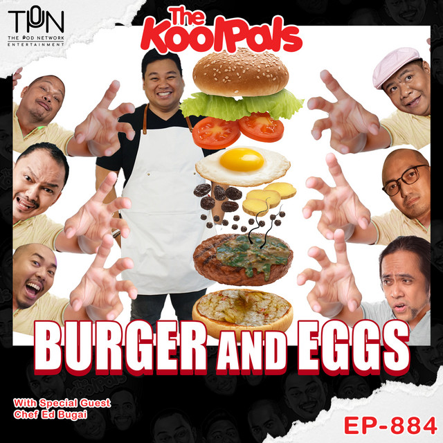 #884 Burgers and Eggs - The KoolPals | Podcast on Spotify