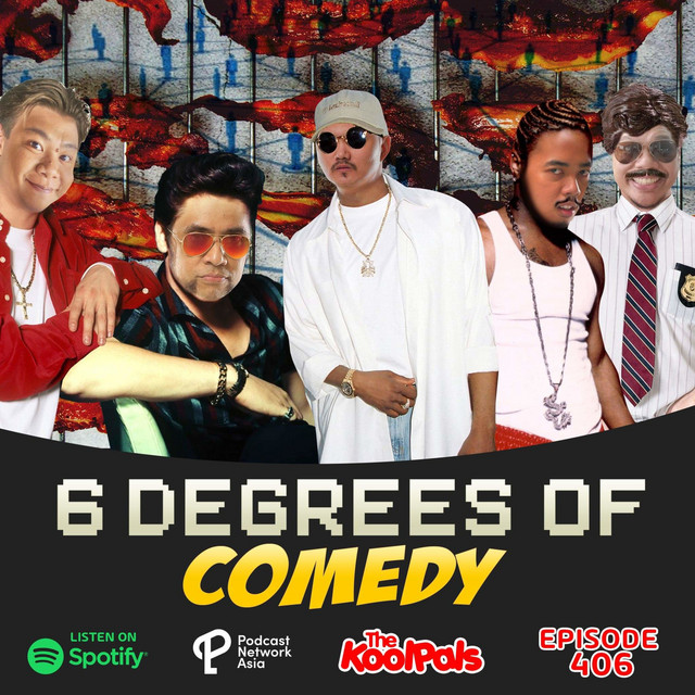 #406: 6 Degrees Of Comedy - The KoolPals | Podcast on Spotify