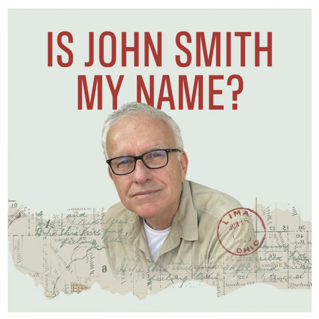 Is John Smith My Name? | Podcast on Spotify