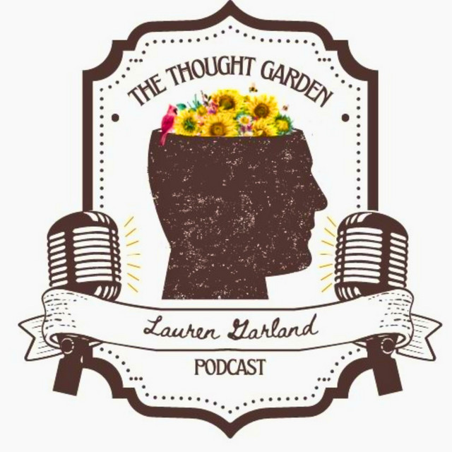 The Thought Garden | Podcast on Spotify