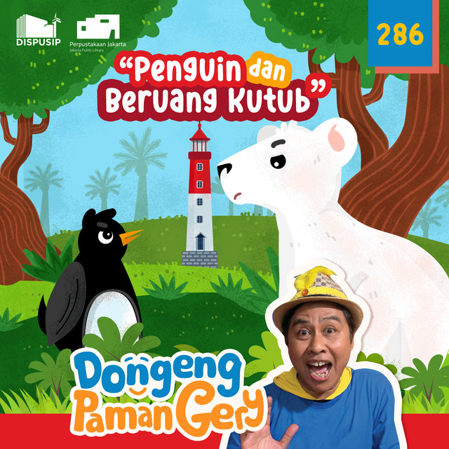 PODCAST DONGENG: PENGUIN DAN BERUANG KUTUB - Dongeng Paman Gery ...