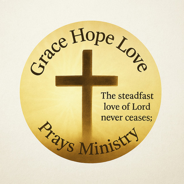 Grace Hope Love Prays Ministry | Podcast on Spotify