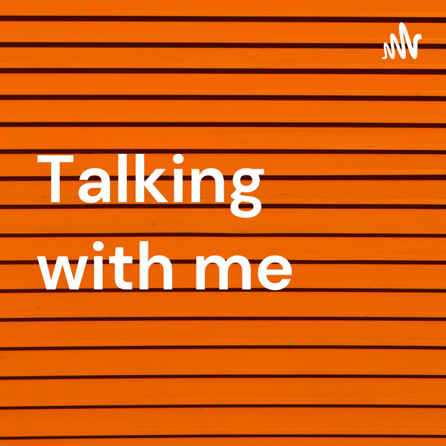 Talking With Me Podcast On Spotify