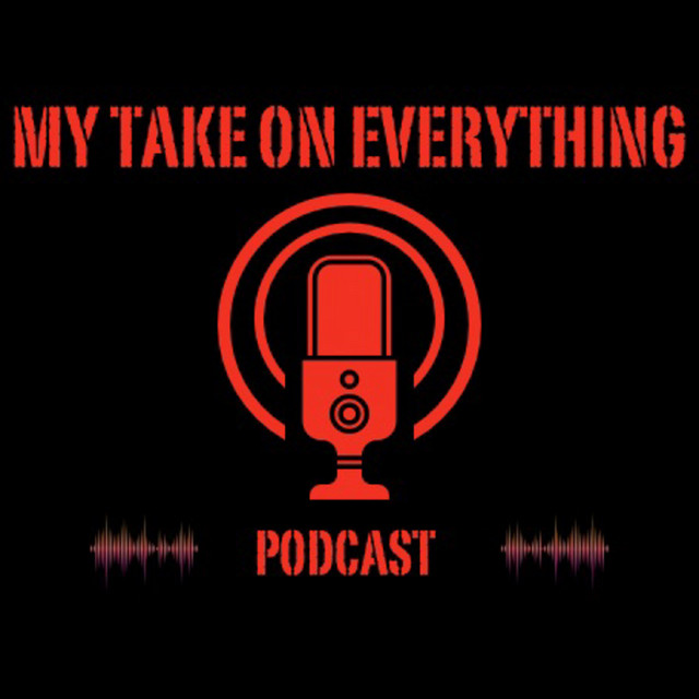 My Take with Tyler Smith - My Take on Everything | Podcast on Spotify
