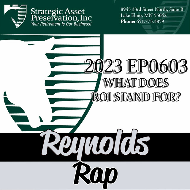 WHAT DOES ROI STAND FOR? - Reynolds Rap | Podcast on Spotify
