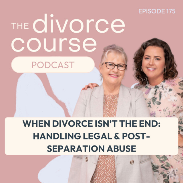 When Divorce isn't the End: Handling Legal & Post-Separation Abuse ...