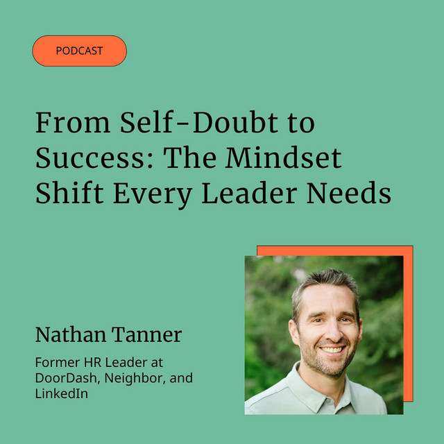 From Self-Doubt to Success: The Mindset Shift Every Leader Needs ...