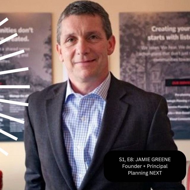 S1, Ep8: Jamie Greene -- Founder + Principal, planning NEXT - Lenses ...