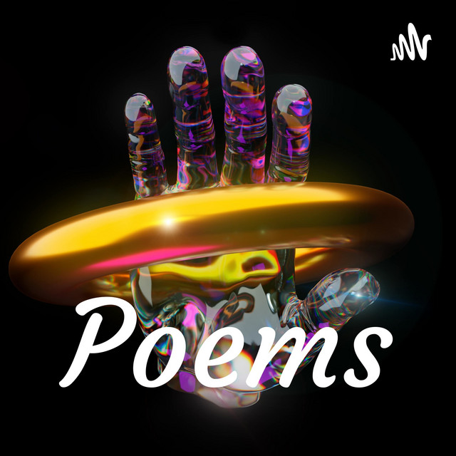 Poems | Podcast on Spotify