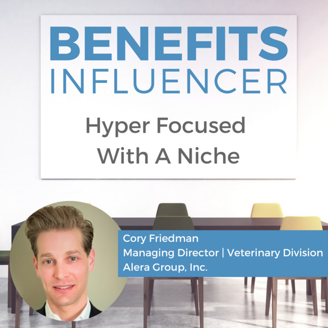 Hyper Focused With A Niche w/ Cory Friedman - Benefits Influencer ...