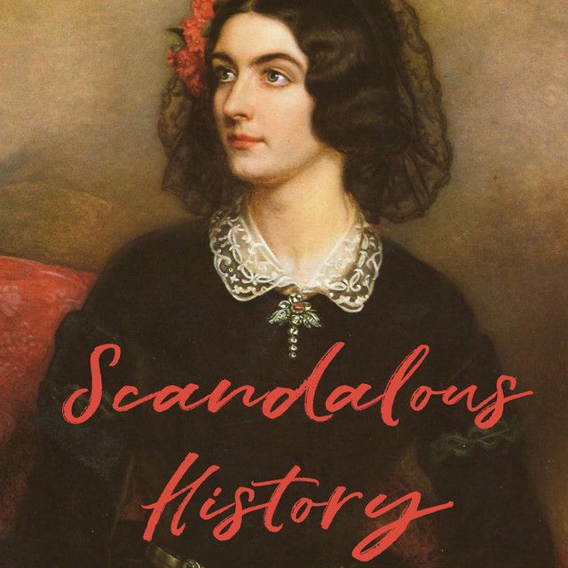 Scandalous History | Podcast on Spotify