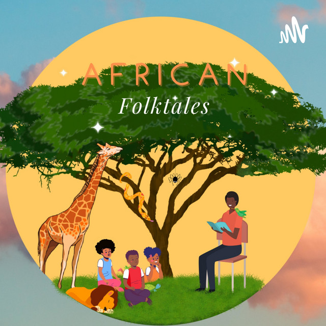 AFRICAN FOLKTALES by Akwasi Badu-Aning | Podcast on Spotify