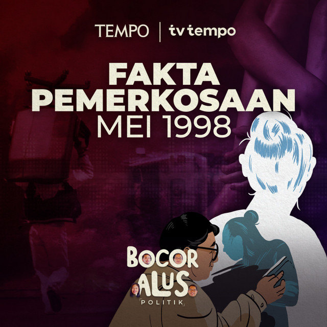 Fakta-fakta Tragedi Pemerkosaan Massal Mei 1998 yang Disangkal Fadli ...