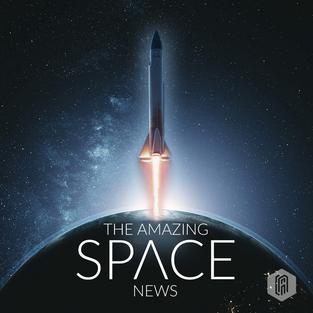 The Amazing Space News | Podcast on Spotify
